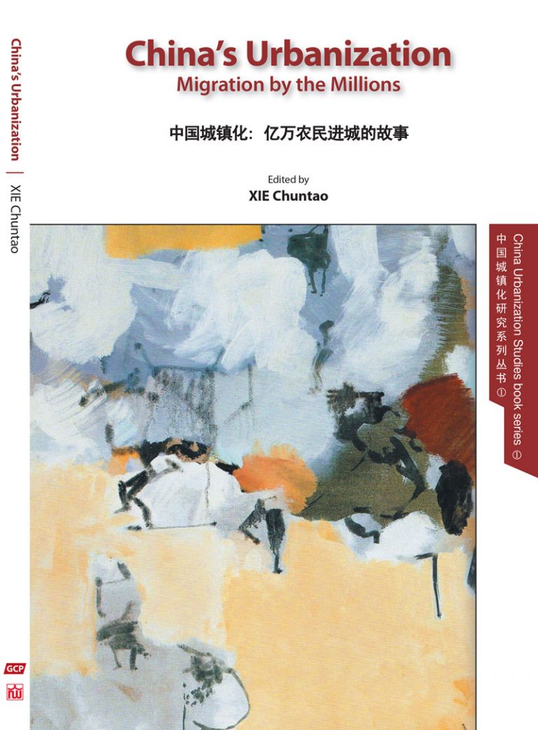 China’s Urbanization: Migration by the Millions (e-version) – Global ...